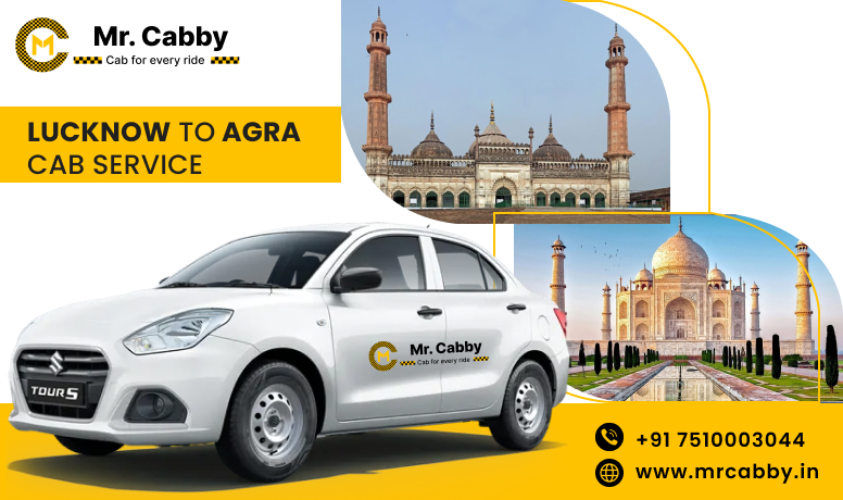 Lucknow to Agra Taxi Service Starts @ Rs. 10/Km