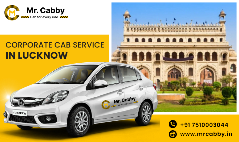 Corporate Cab & Taxi Service in Lucknow, Corporate Car Rental in Lucknow