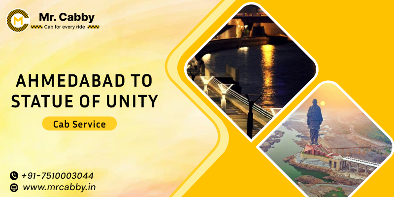 Ahmedabad to Statue of Unity Cab Service - Upto 10% Off